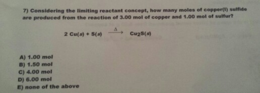 Solved Considering the limiting reactant concept, how many | Chegg.com