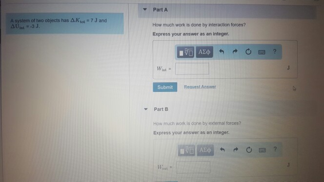 Solved Part A A system of two objects has A Ktot 7J and How | Chegg.com
