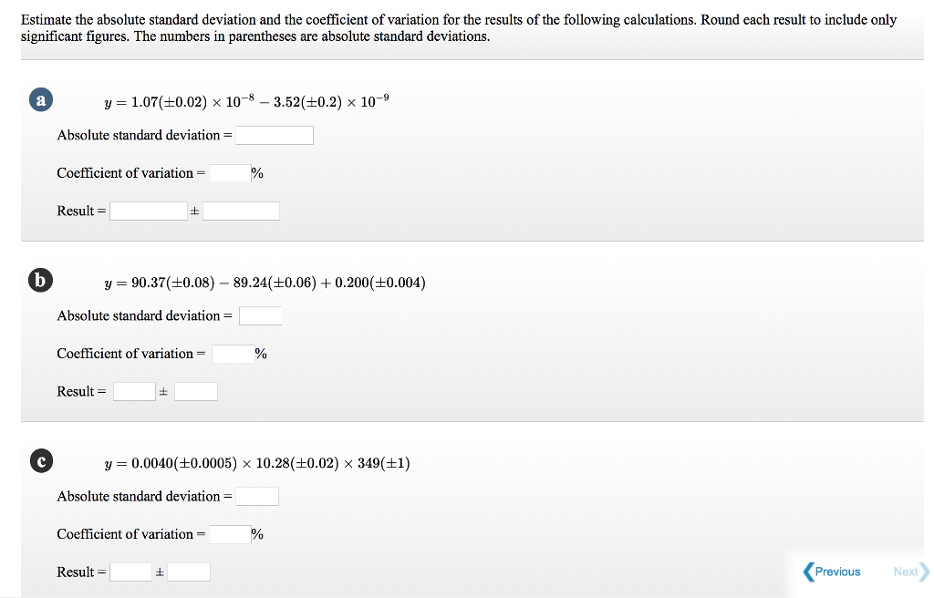 Solved Estimate the absolute standard deviation and the | Chegg.com