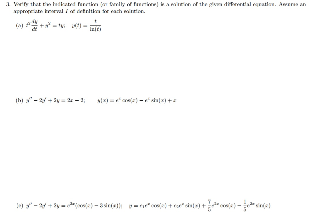 Solved Verify that the indicated function (or family of | Chegg.com