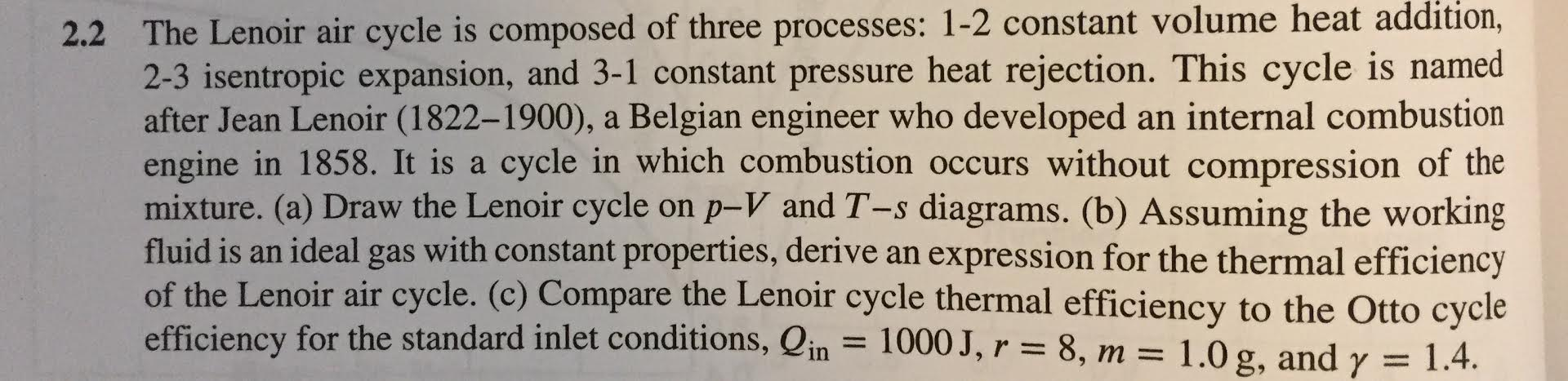 Solved The Lenoir air cycle is composed of three processes: | Chegg.com