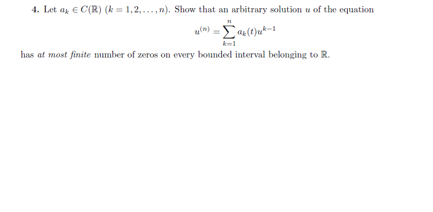 Solved 4. Let akE C(R) (k = 1,2, , n). Show that an | Chegg.com