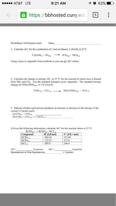Solved Calculate Delta G degree for the combustion of 1 mol | Chegg.com