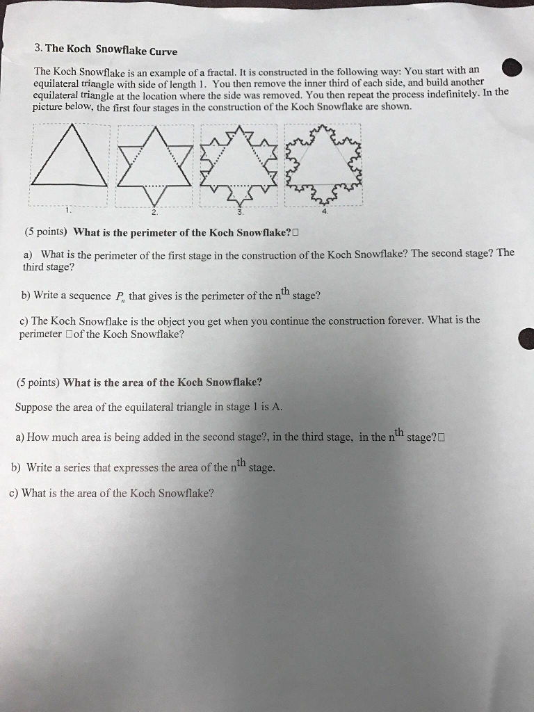 Solved 3. The Koch Snowflake Curve The Koch Snowflake is an | Chegg.com