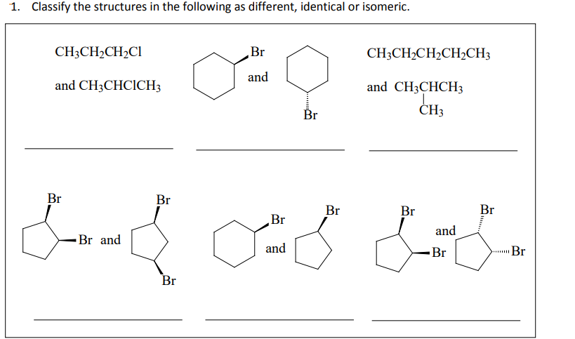 Solved 1. Classify the structures in the following as | Chegg.com