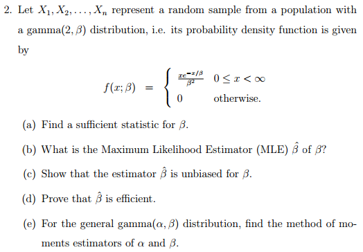 Let X1, X2,?..,Xn represent a random sample from a | Chegg.com Let X1, X2,?..,Xn represent a random sample from a | Chegg.com