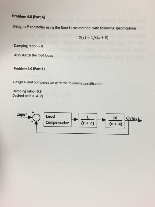 Solved Design a P controller using the squareroot Locus | Chegg.com