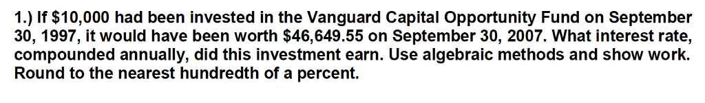 Solved 1.) If $10,000 had been invested in the Vanguard | Chegg.com