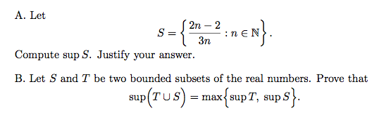 Solved Let S = {2n - 2/3n: n N} Compute sup S. Justify | Chegg.com