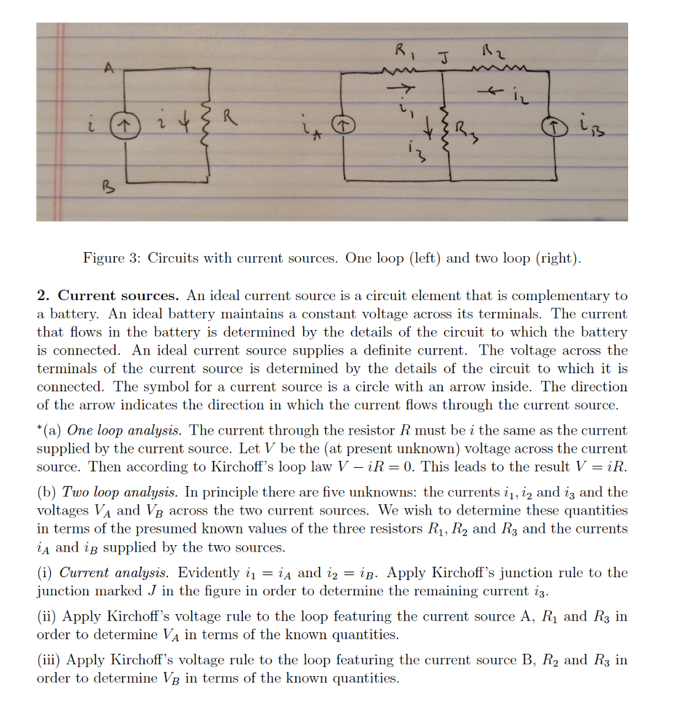 Solved Figure 3: Circuits with current sources. One loop | Chegg.com