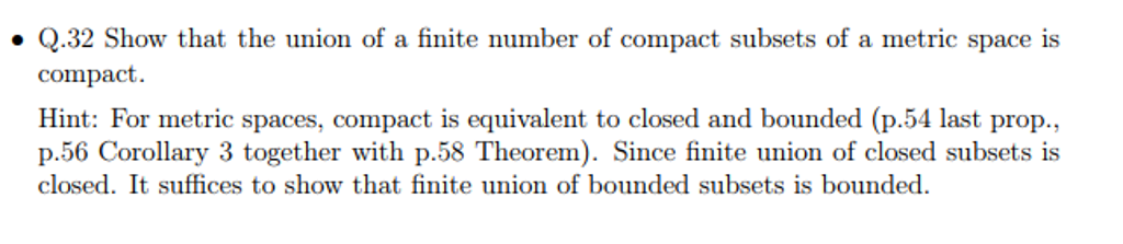 Solved Show that the union of a finite number of compact | Chegg.com