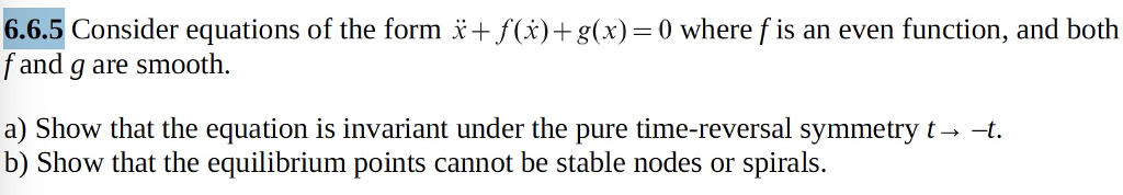 Solved 6.6.5 Consider equations of the formf)+gx)0 where f | Chegg.com