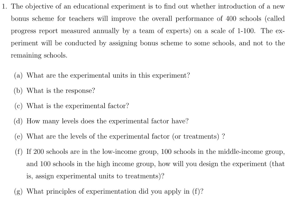 Solved The objective of an educational experiment is to find | Chegg.com