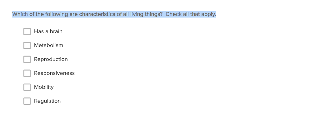 Solved Which of the following are characteristics of all | Chegg.com