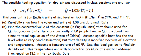 Solved The sensible heating equation for dry air was | Chegg.com