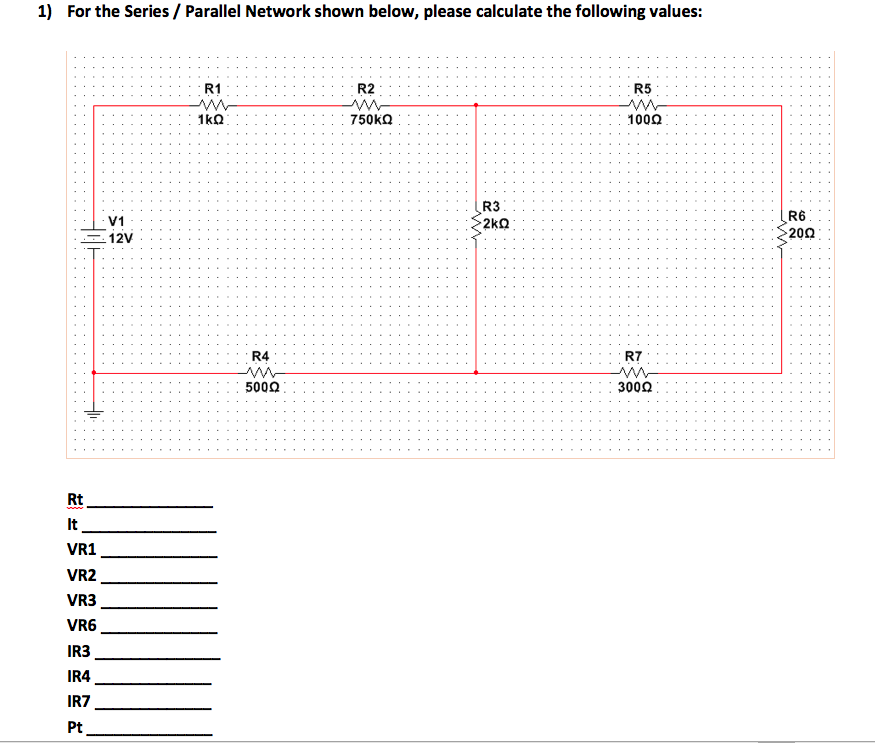 Solved 1) For the Series/ Parallel Network shown below, | Chegg.com