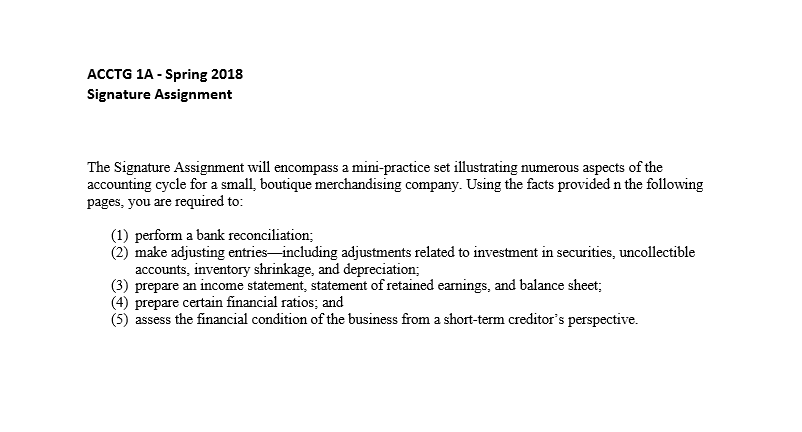 Solved ACCTG 1A Spring 2018 Signature Assignment The | Chegg.com