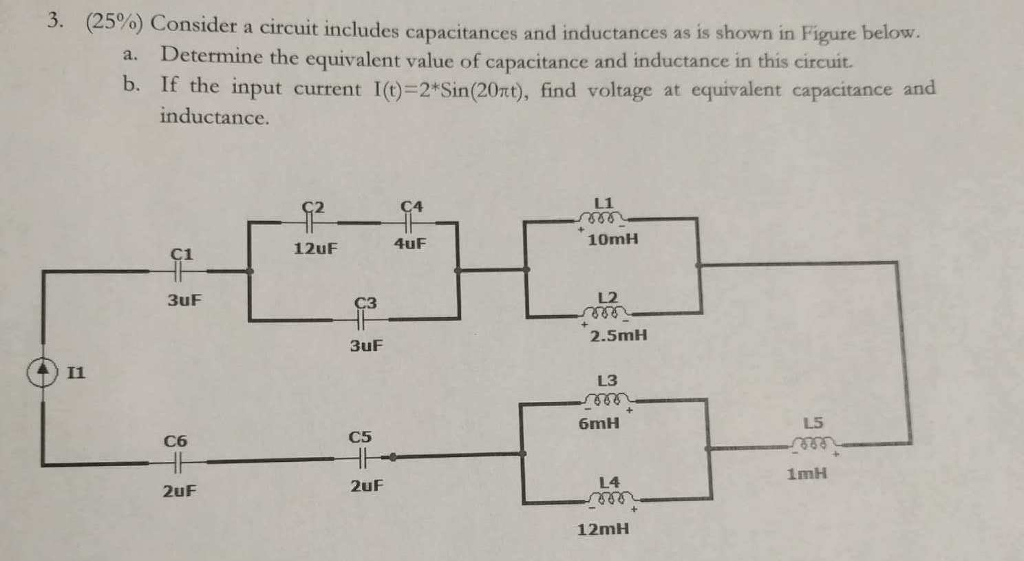 Solved 3, (25% o) Consider a circuit includes capacitances | Chegg.com