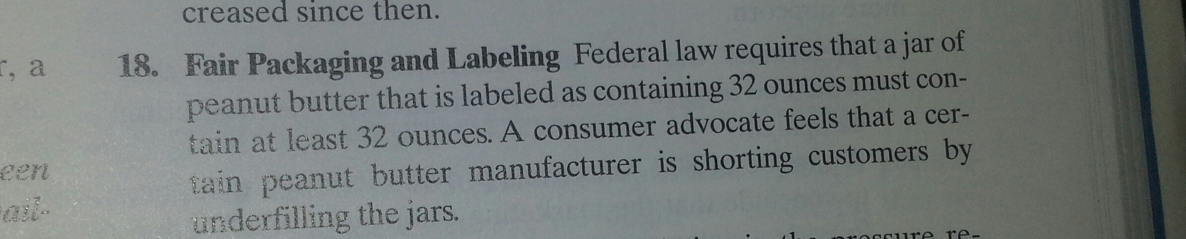 Solved Fair Packaging and Labeling Federal law requires that | Chegg.com