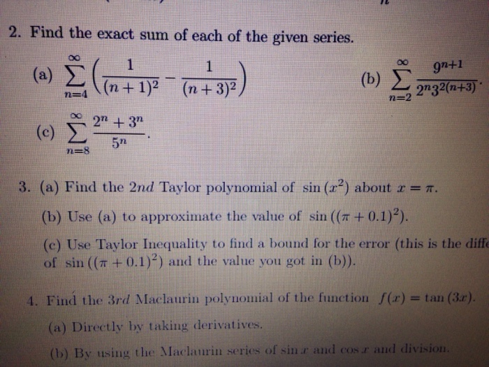 Solved Find the exact sum of each of the given series. (a) | Chegg.com