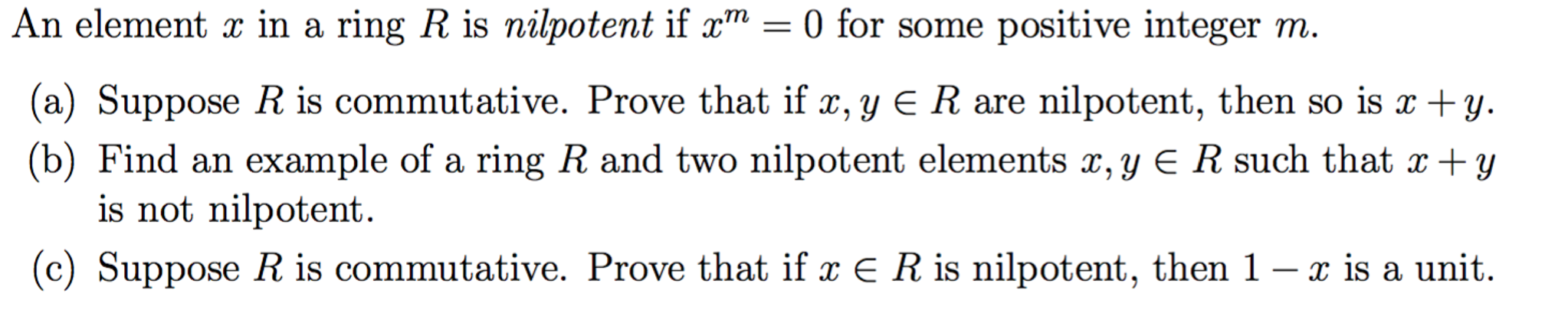Solved An element x in a ring R is nilpotent if x^m = 0 for | Chegg.com