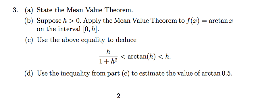 Solved 3. (a) State the Mean Value Theorem. (b) Suppose h 〉 | Chegg.com