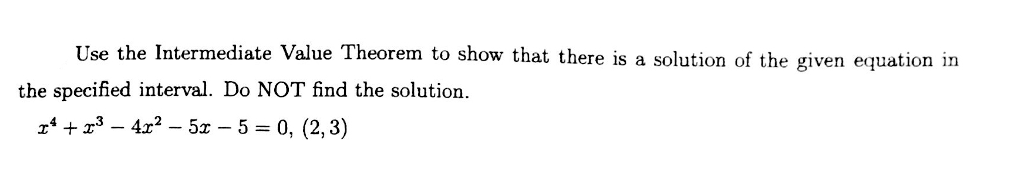 Solved Use the Intermediate Value Theorem to show that there | Chegg.com