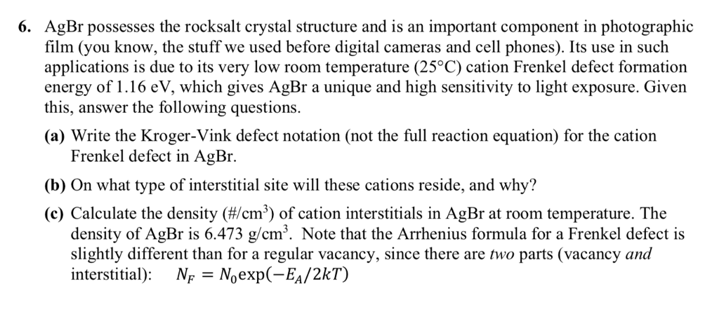 AgBr possesses the rocksalt crystal structure and is | Chegg.com
