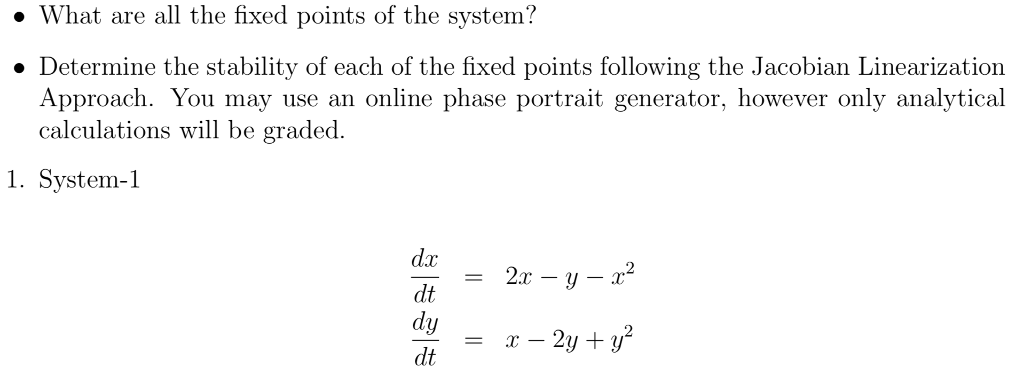 Solved What are all the fixed points of the system? . | Chegg.com