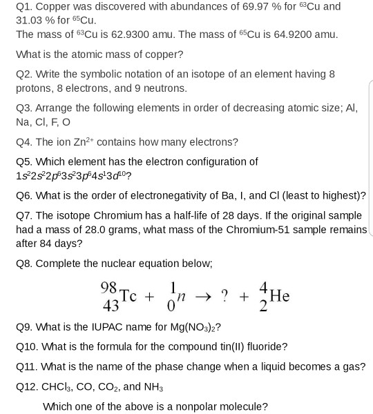 Solved Q1. Copper was discovered with abundances of 69.97 % | Chegg.com