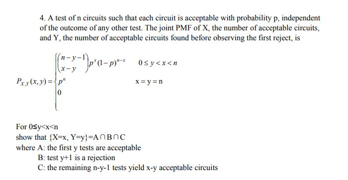 Solved 4. A test of n circuits such that each circuit is | Chegg.com