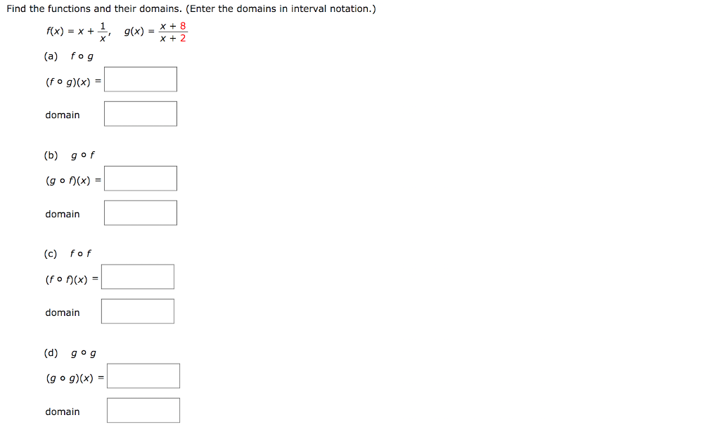 Solved Find the functions and their domains. (Enter the | Chegg.com