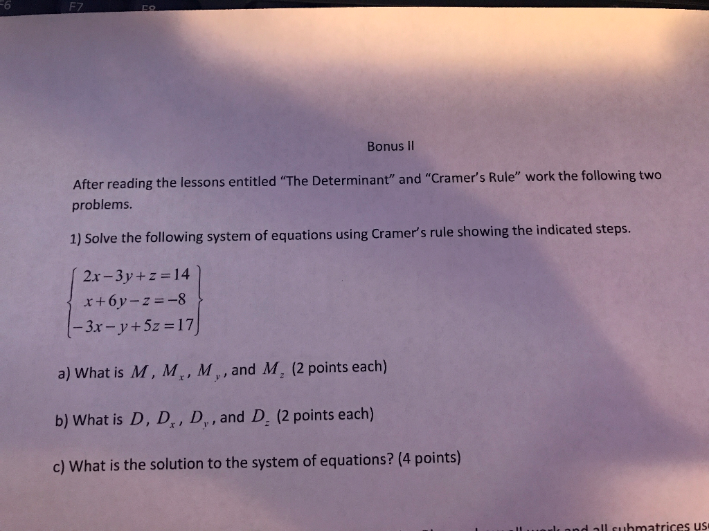 Solved After reading the lessons entitled "The Determinant" | Chegg.com