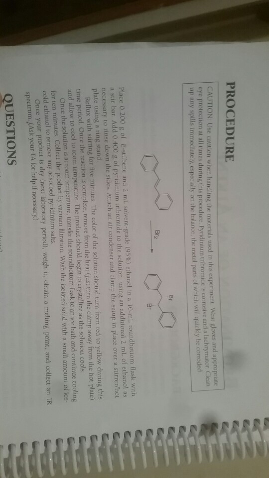 Solved PROCEDURE CAUTION Use caution when handling the | Chegg.com