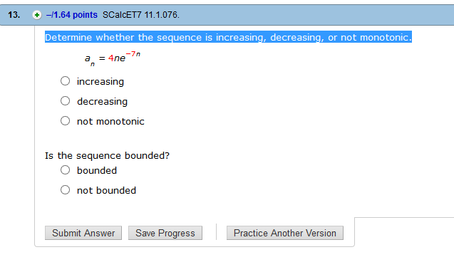 Solved Determine whether the sequence is increasing, | Chegg.com