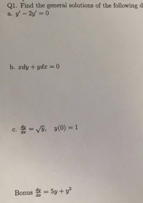 Solved Find the general solutions of the following y' - 2y' | Chegg.com