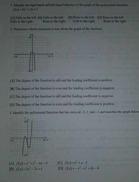 Solved 1. Identify the right-hand and left-hand behavior of | Chegg.com