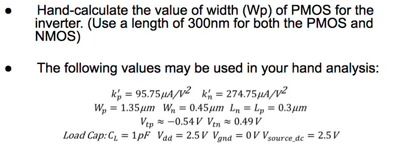 Solved Hand-calculate the value of width (Wp) of PMOS for | Chegg.com