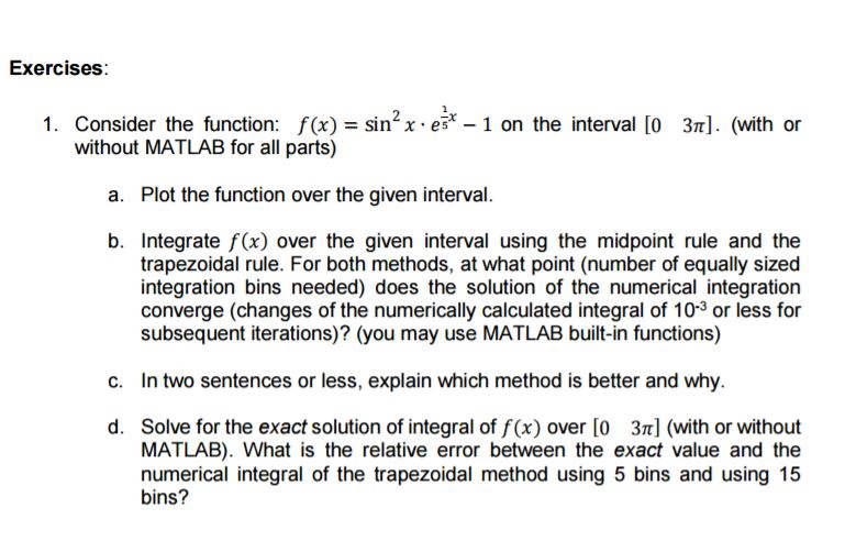 Solved Consider the function: f(x) = sin^2 x.e^1/5 x - 1 on | Chegg.com
