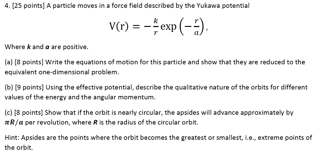Solved A particle moves in a force field described by the | Chegg.com