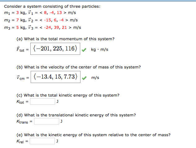 Solved Consider a system consisting of three particles: m_1 | Chegg.com