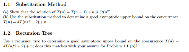 Solved 1.1 Substitution Method (a) Show that the solution of | Chegg.com