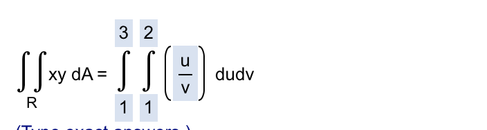 Solved 3 2 xy dA= dudv | Chegg.com