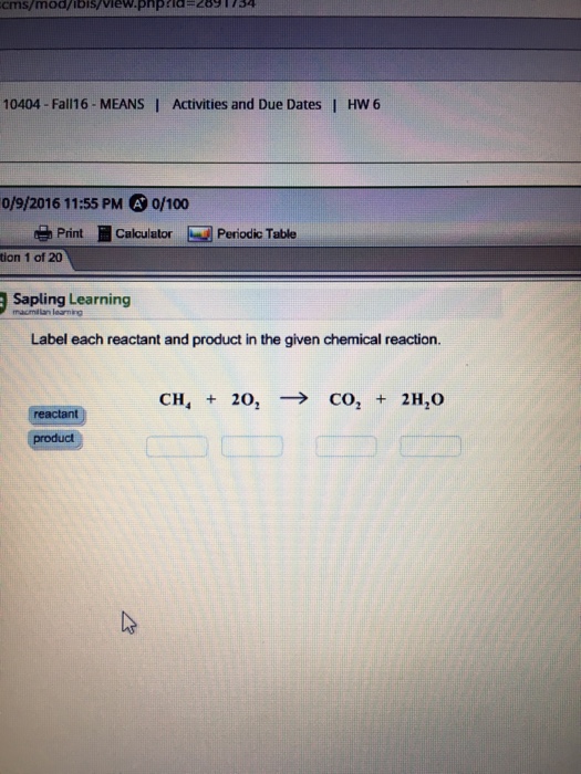 Solved Label each reactant and product in the given chemical | Chegg.com