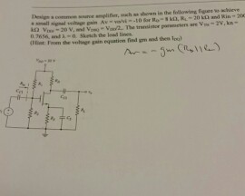 Solved design a common source | Chegg.com