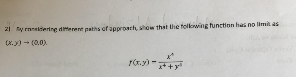 Solved By considering different paths of approach, show that | Chegg.com Solved By considering different paths of approach, show that | Chegg.com