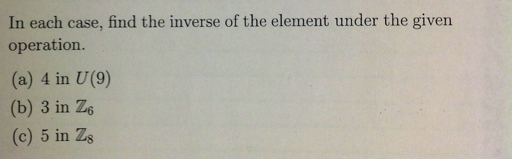Solved In each case, find the inverse of the element under | Chegg.com
