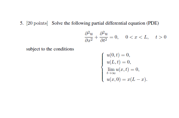 Solved 5. [20 points] Solve the following partial | Chegg.com