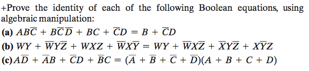 Solved +Prove the identity of each of the following Boolean | Chegg.com Solved +Prove the identity of each of the following Boolean | Chegg.com