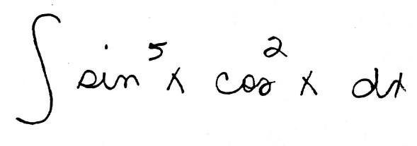 Solved Integral sin^5 x cos^2 x dx | Chegg.com